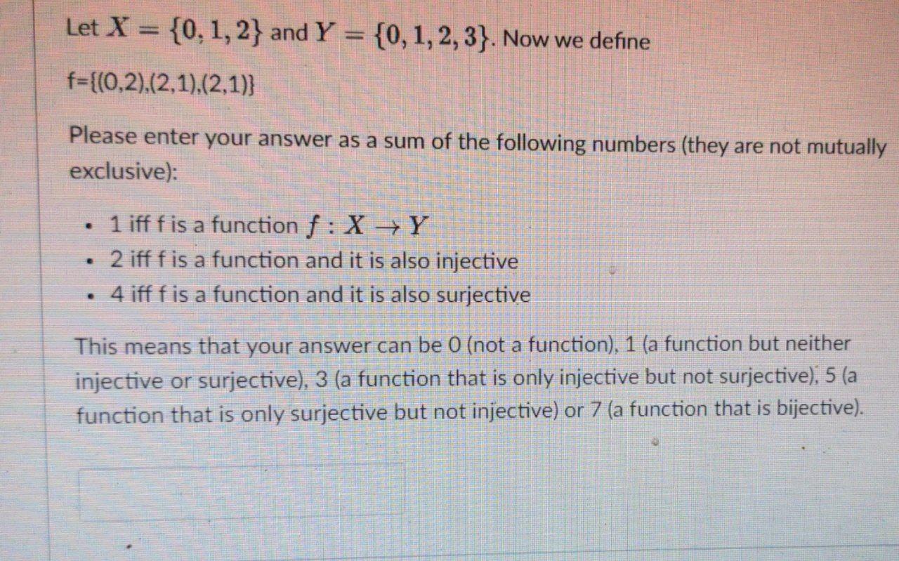 Solved Let X={0,1,2} and Y={0,1,2,3}. Now we define | Chegg.com