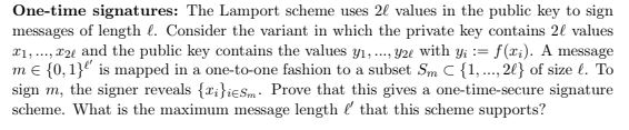 One-time signatures: The Lamport scheme uses 2l | Chegg.com