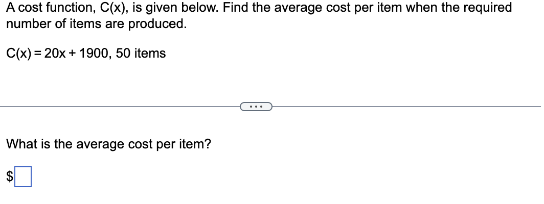 Solved A cost function, C(x), is given below. Find the | Chegg.com