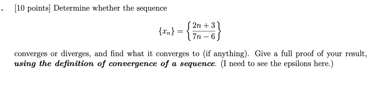 Solved [10 points] Determine whether the sequence | Chegg.com