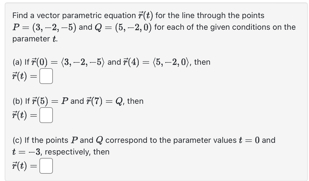 Solved Find a vector parametric equation vec(r)(t) ﻿for the | Chegg.com