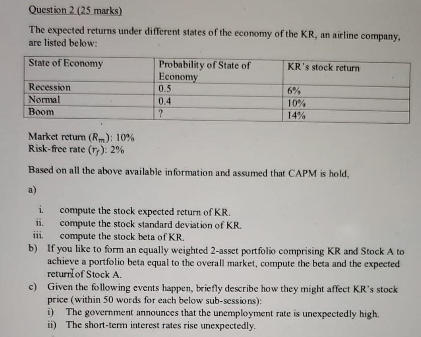Solved Question 2 25 Marks The Expected Returns Under Chegg