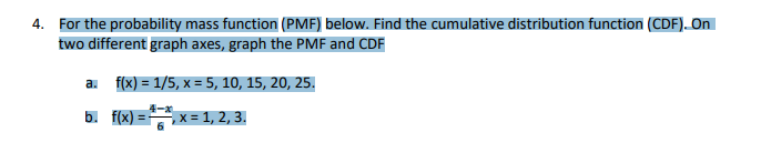 Solved 4. For the probability mass function (PMF) below. | Chegg.com
