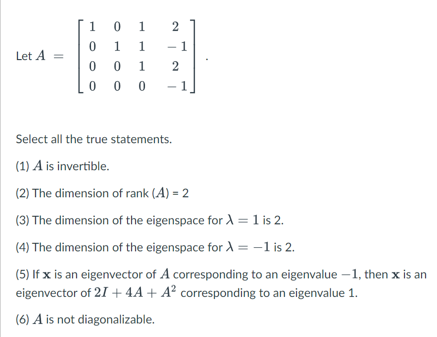 Solved 1 0 1 2 0 1 1 1 Let A = 0 0 1 2 0 0 0 1 Select all | Chegg.com