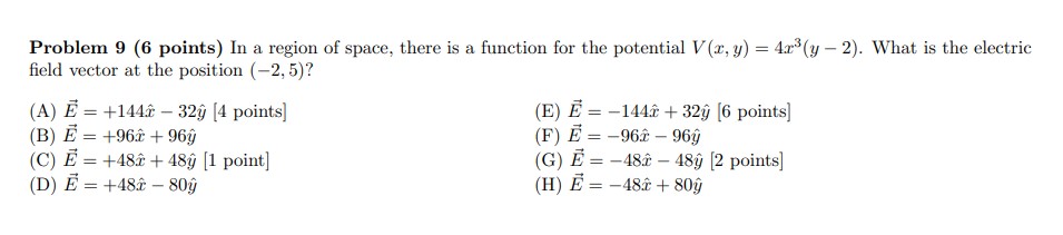 Solved Problem 9 (6 points) In a region of space, there is a | Chegg.com