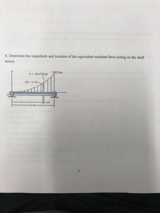 Solved 6. Determine the magnitude and location of the | Chegg.com