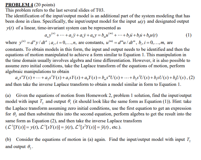 Solved PROBLEM 4 (20 points) This problem refers to the last | Chegg.com