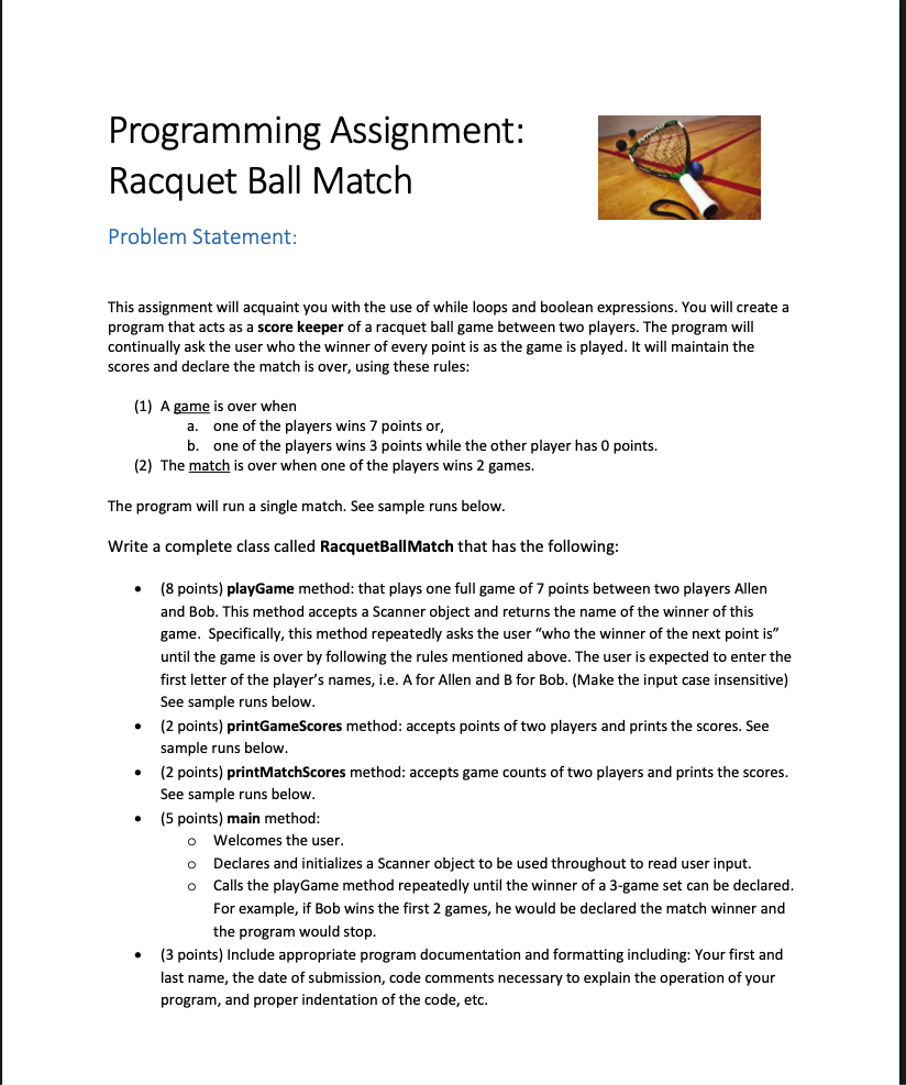 Solved Programming Assignment: Racquet Ball Match Problem | Chegg.com