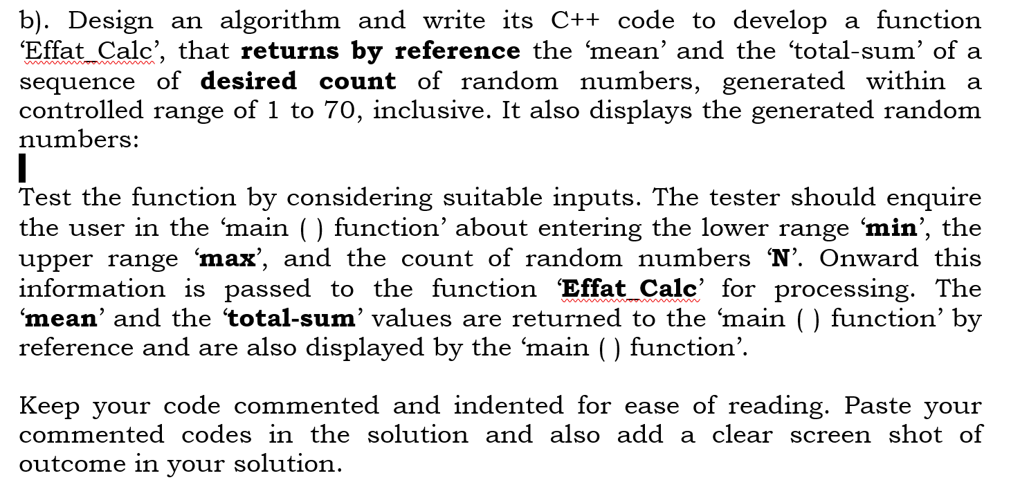 Solved > b). Design an algorithm and write its C++ code to | Chegg.com