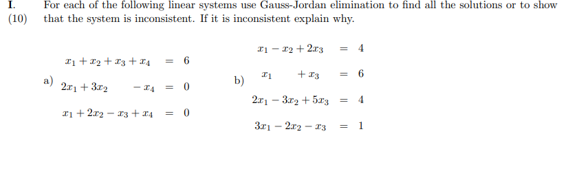 Solved For each of the following linear systems use | Chegg.com