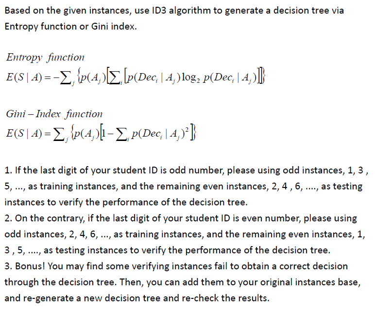 Based on the given instances, use ID3 algorithm to | Chegg.com