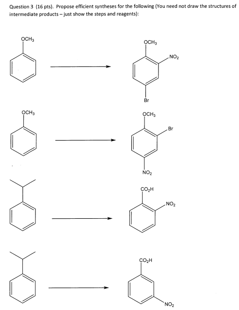 Solved Question 3 (16 pts). Propose efficient syntheses for | Chegg.com Solved Question 3 (16 pts). Propose efficient syntheses for | Chegg.com