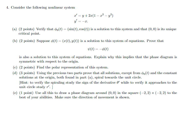 Solved 4. Consider the following nonlinear system = -2. r' = | Chegg.com