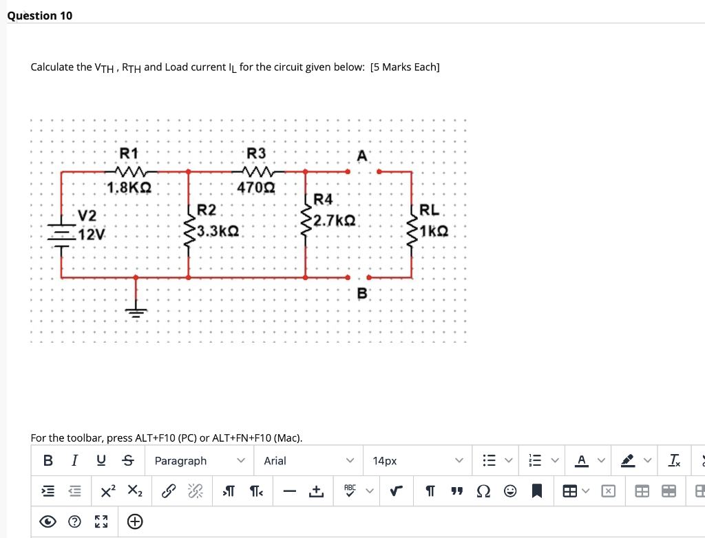 Solved Question 10 Calculate the VTH, RTH and Load current I | Chegg.com