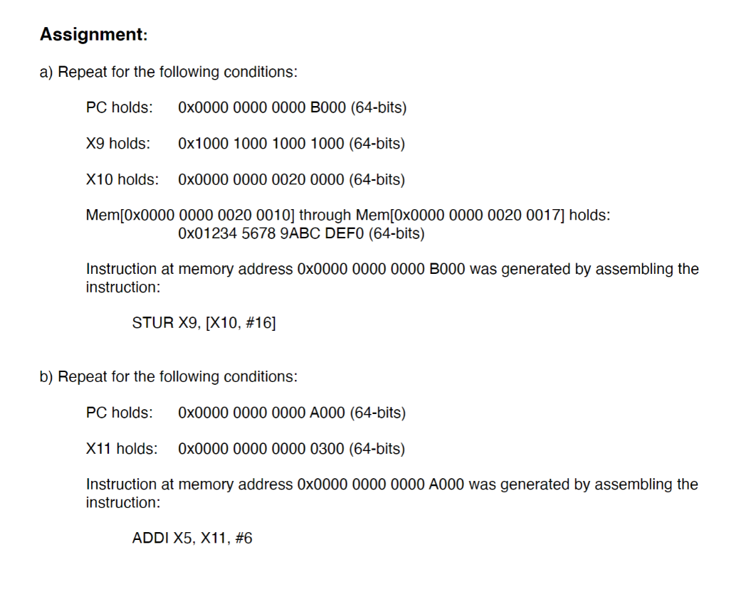 Assignment: a) Repeat for the following conditions: | Chegg.com