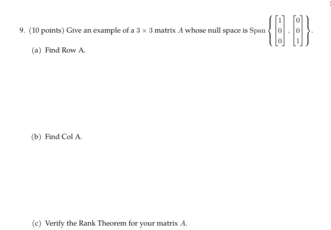 Solved 9. (10 points) Give an example of a 3 x 3 matrix A | Chegg.com