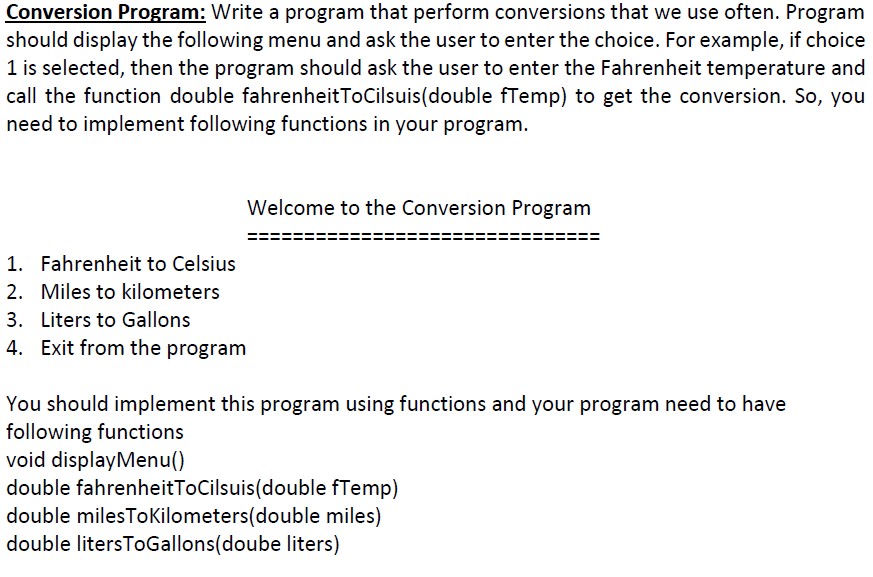 Solved Conversion Program: Write a program that perform | Chegg.com Solved Conversion Program: Write a program that perform | Chegg.com