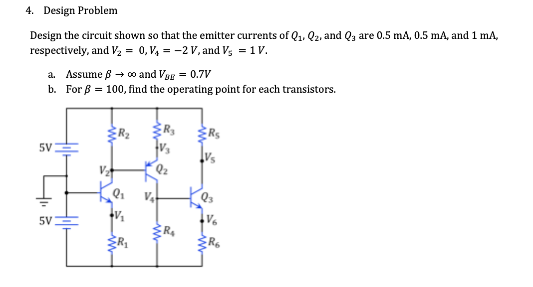 Solved 4. Design Problem Design the circuit shown so that | Chegg.com