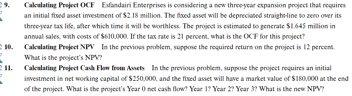 Solved Calculating Project OCF Esfandairi Enterprises is | Chegg.com