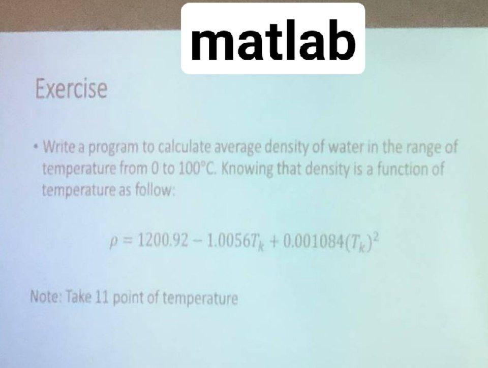Solved matlab Exercise • Write a program to calculate | Chegg.com