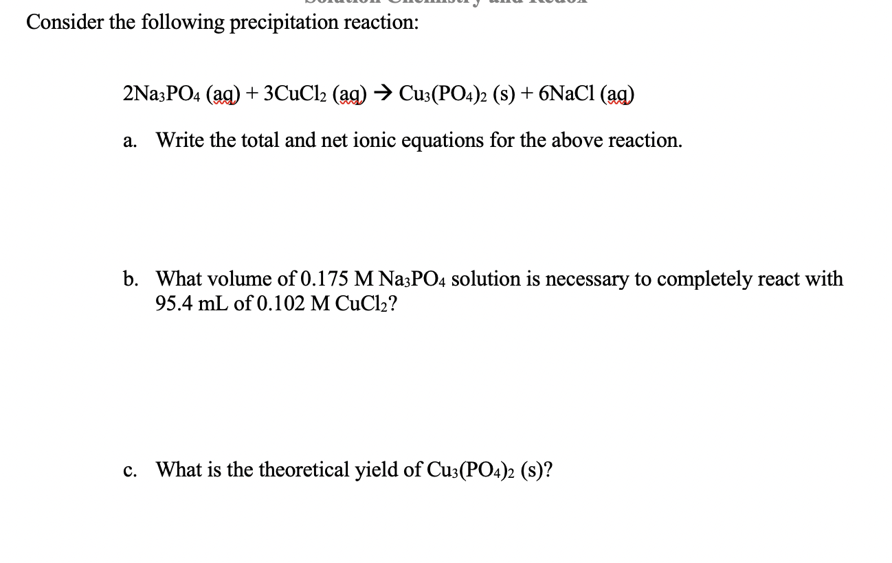 Solved Consider the following precipitation reaction: | Chegg.com