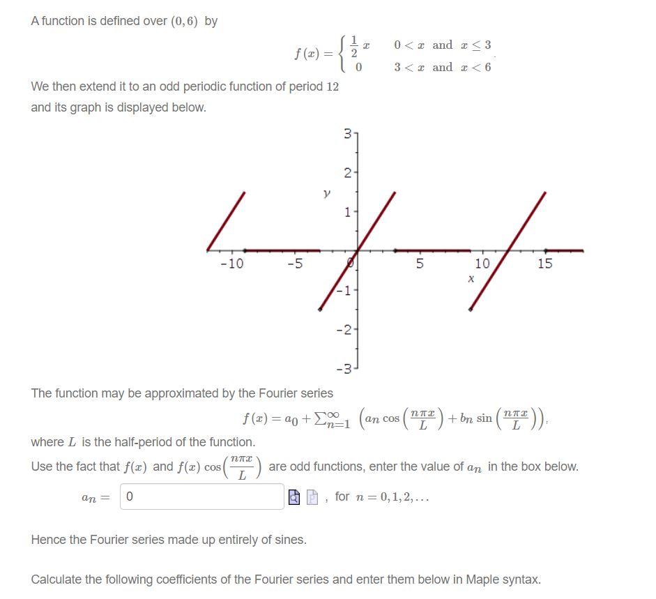 Solved A function is defined over (0,6) by T - = { 0
