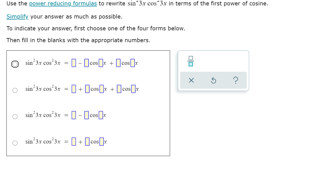 Solved Use the power reducing formulas to rewrite sin 3x cos | Chegg.com