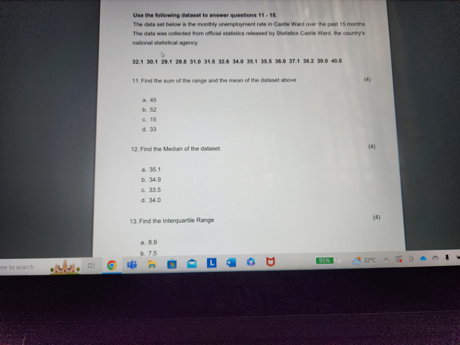 Solved Use the following dataset to answer questions 11 - | Chegg.com