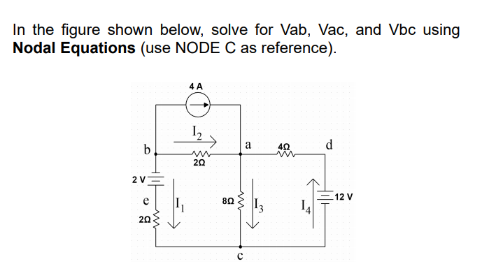 Solved In the figure shown below, solve for Vab, Vac, and | Chegg.com
