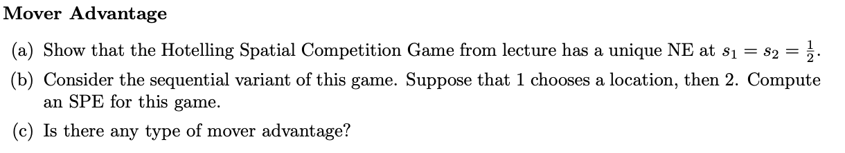 (a) Show that the Hotelling Spatial Competition Game | Chegg.com