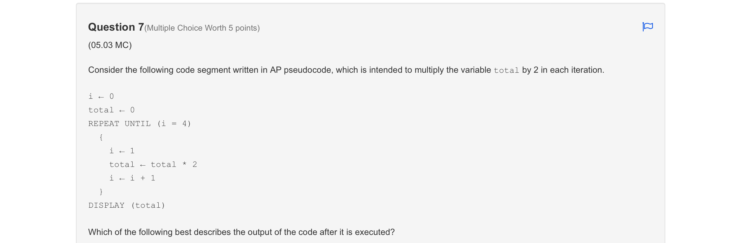 Solved Question 7(Multiple Choice Worth 5 ﻿points)(05.03 | Chegg.com