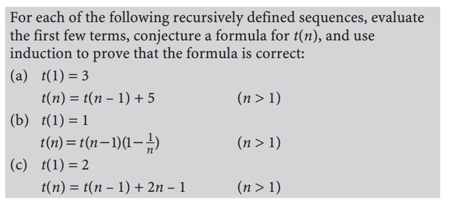 Solved For each of the following recursively defined | Chegg.com