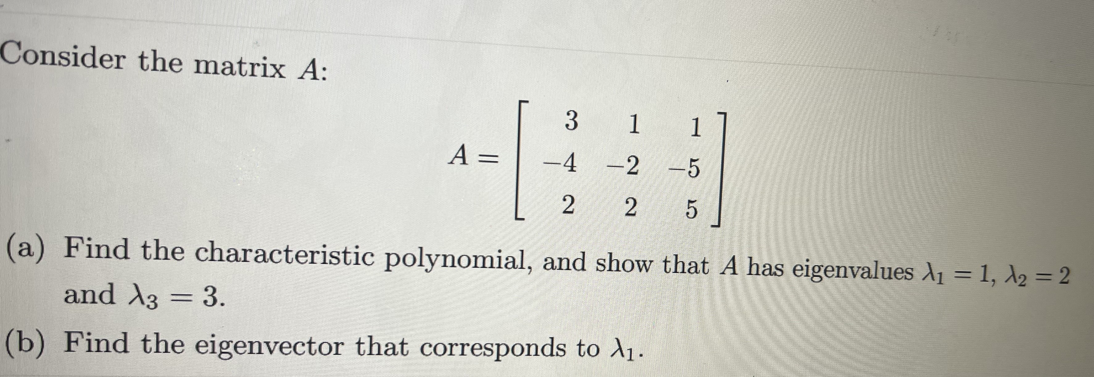 Solved Consider the matrix A : | Chegg.com