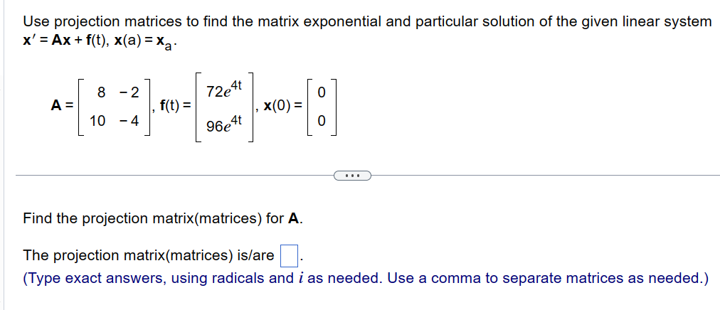 Solved Use projection matrices to find the matrix | Chegg.com