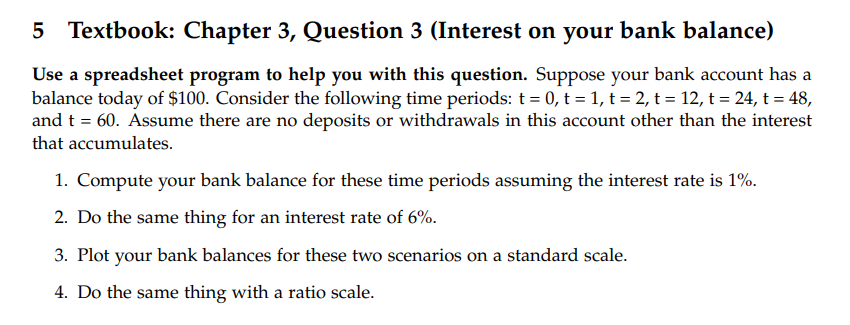 Solved 5 Textbook: Chapter 3, Question 3 (Interest on your | Chegg.com