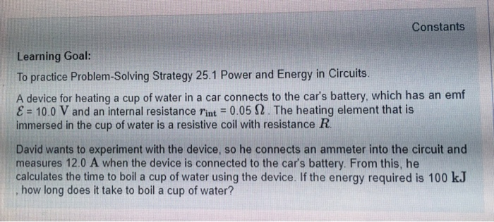 Solved Constants Learning Goal: To practice Problem-Solving | Chegg.com