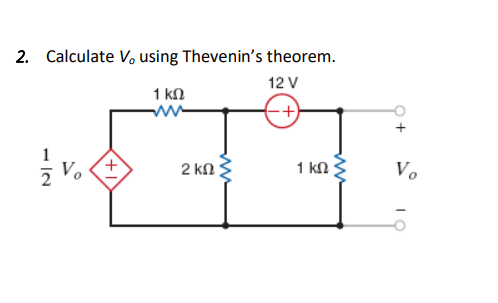 Solved Calculate Vo ﻿using Thevenin's theorem. Can an | Chegg.com