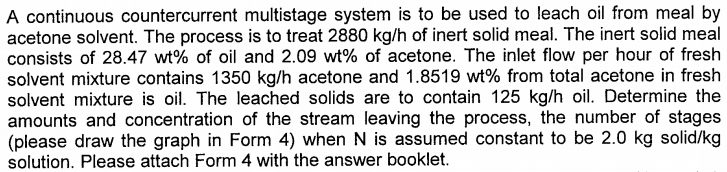 Solved A continuous countercurrent multistage system is to | Chegg.com