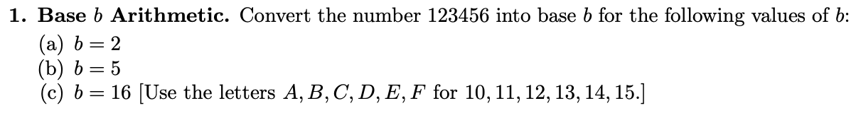 Solved 1 Base B Arithmetic Convert The Number 123456 Into 