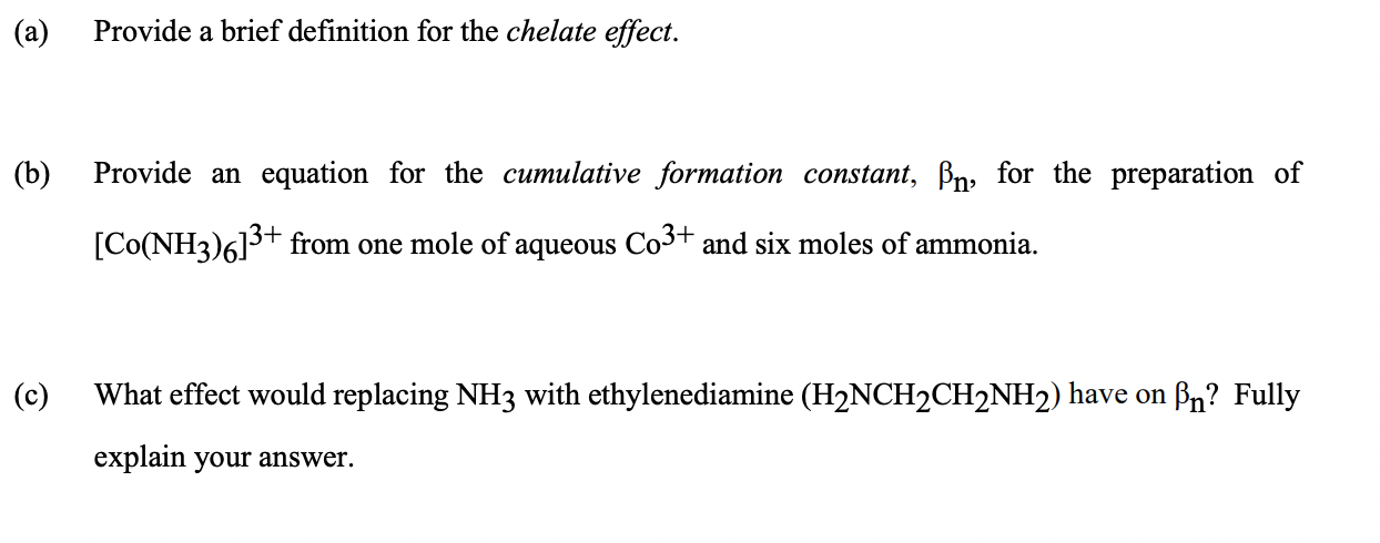 Solved (a) Provide a brief definition for the chelate | Chegg.com