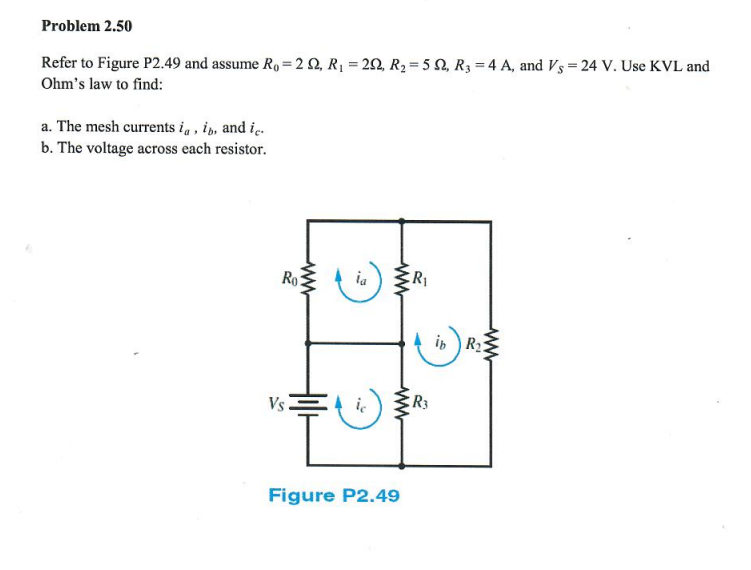 Solved Problem 2.50 Refer to Figure P2.49 and assume Ro=22, | Chegg.com