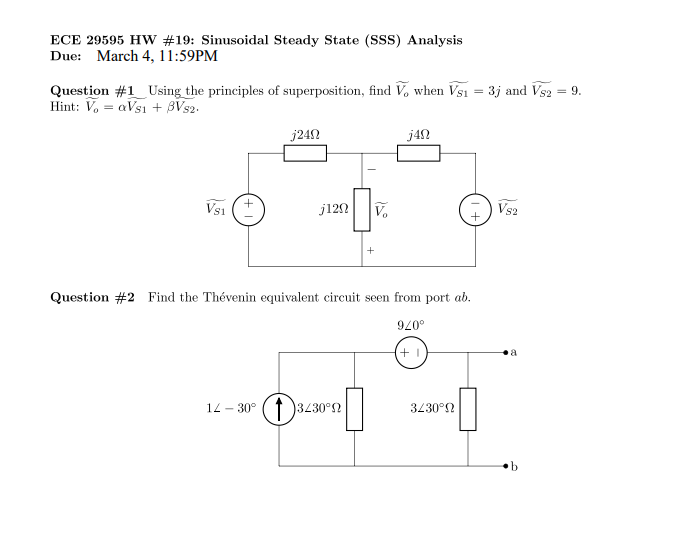 Solved ECE 29595 HW #19: Sinusoidal Steady State (SSS) | Chegg.com