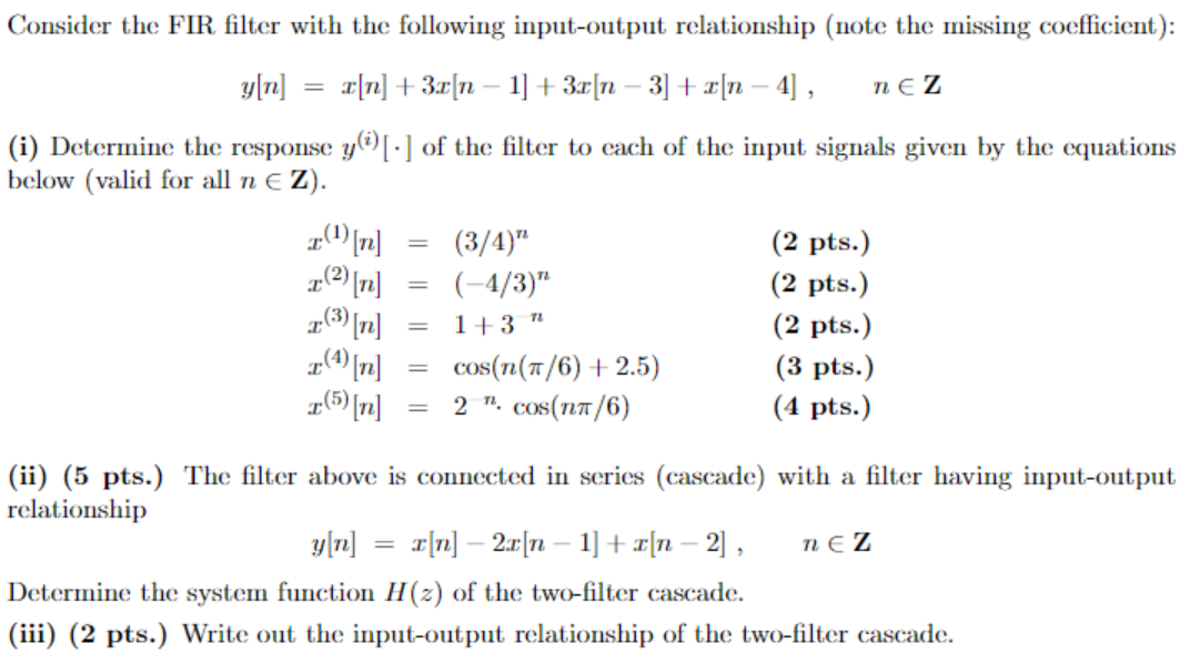 Solved Consider the FIR filter with the following | Chegg.com