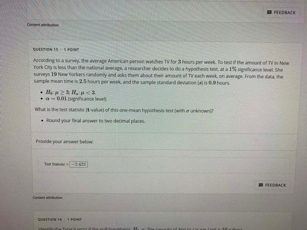 Solved FEEDBACK Content attribution QUESTION 15.1 POINT | Chegg.com