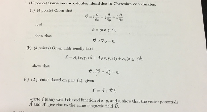 Solved Some vector calculus identities in Cartesian | Chegg.com