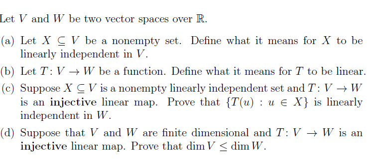 Solved Let V and W be two vector spaces over R. (a) Let X CV | Chegg.com
