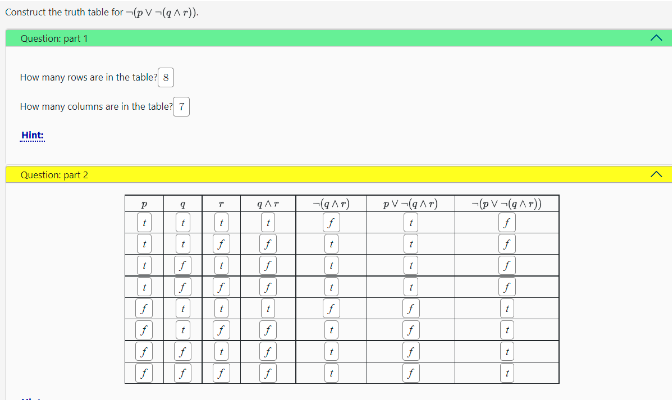 Solved create the truth table for not(p or not(q and | Chegg.com