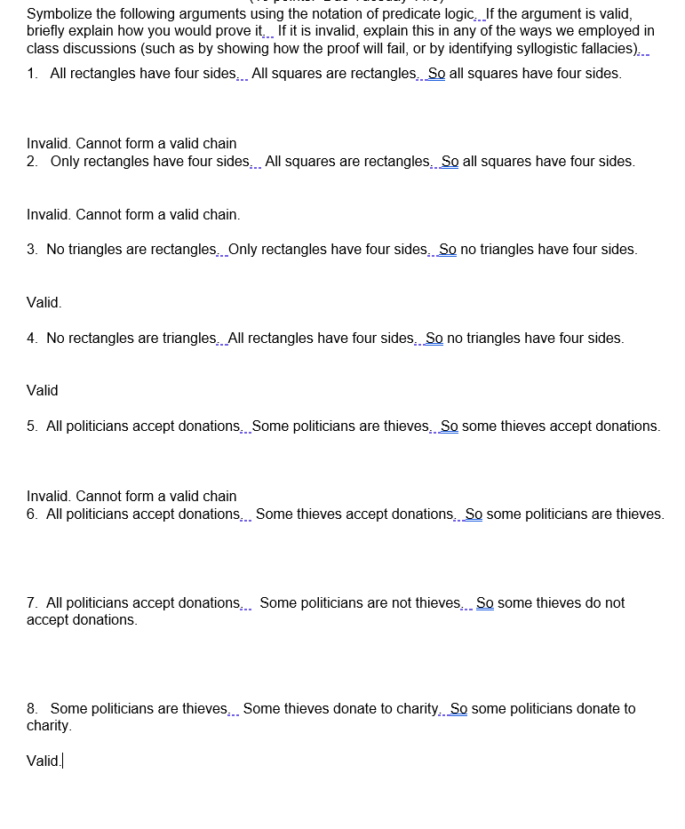 Solved Symbolize the following arguments using the notation | Chegg.com