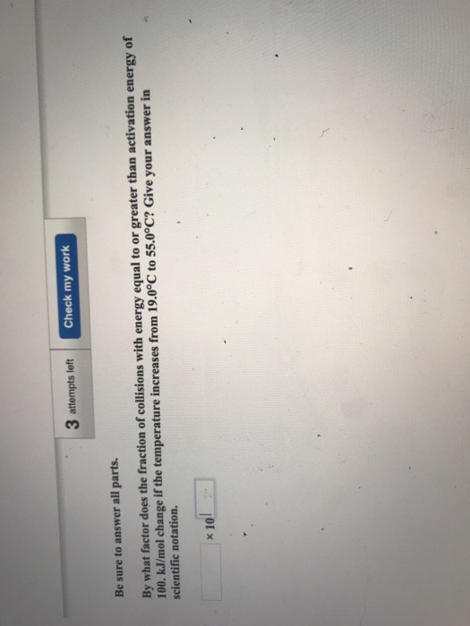 Solved 3 attempts left Check my work Be sure to answer all | Chegg.com