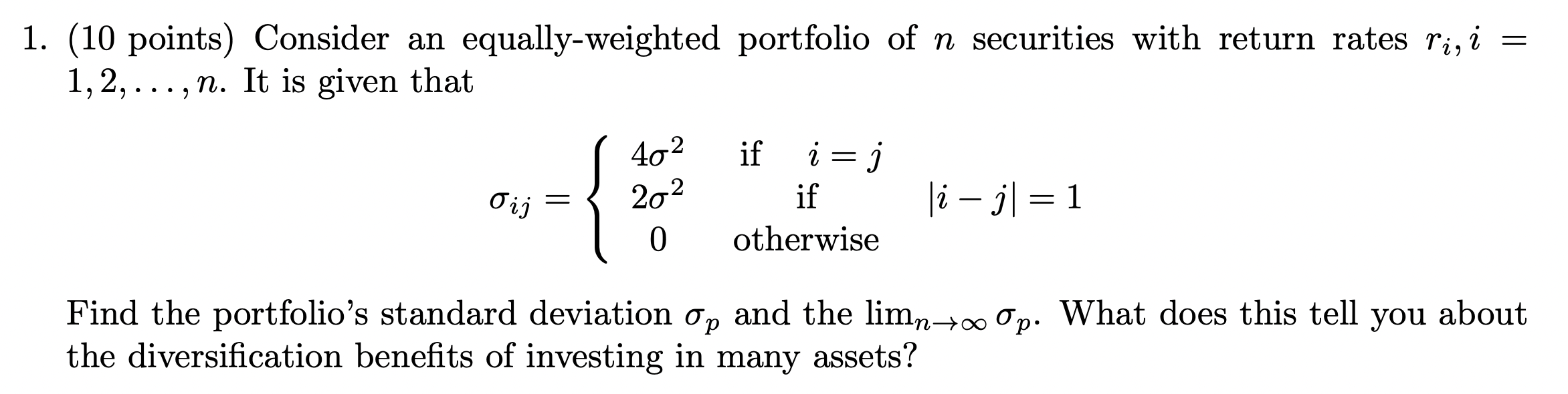 1. (10 points) Consider an equally-weighted portfolio | Chegg.com